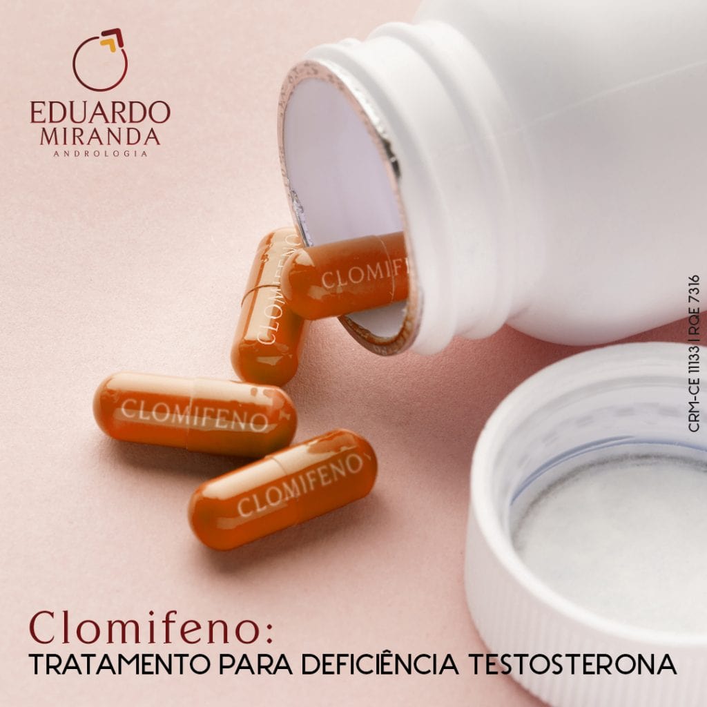 Clomifeno: tratamento para deficiência de testosterona - Dr. Eduardo ...