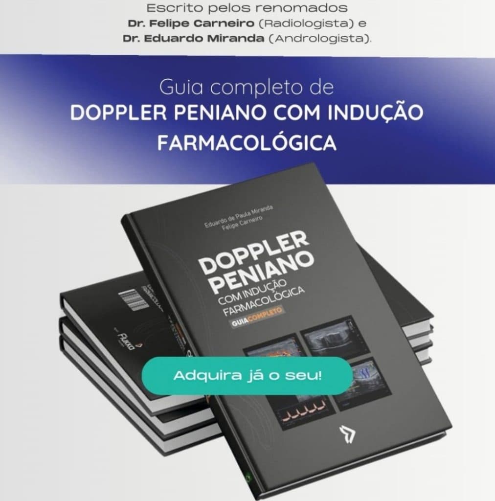 Guia completo de Doppler Peniano com Indução Farmacológica - Dr ...